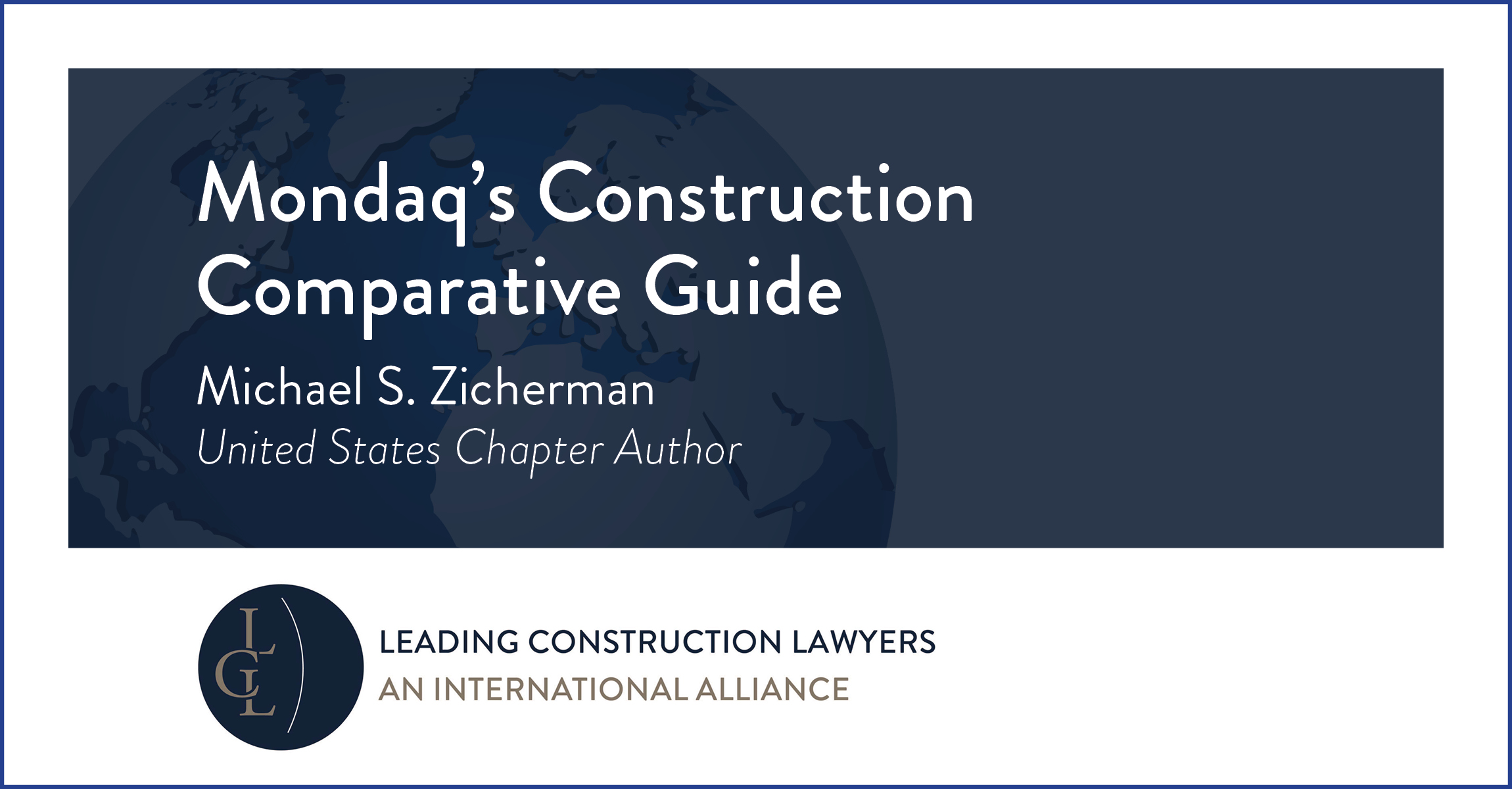 Mondaq's Construction Comparative Guide - LCL Alliance